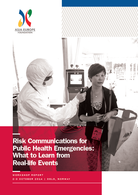 Risk Communications for Public Health Emergencies - Asia-Europe ...