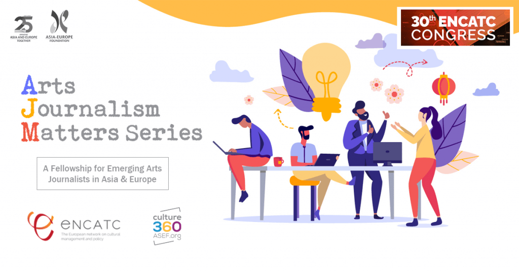 ASEF to launch Arts Journalism Matters Fellowship at ENCATC Congress ...