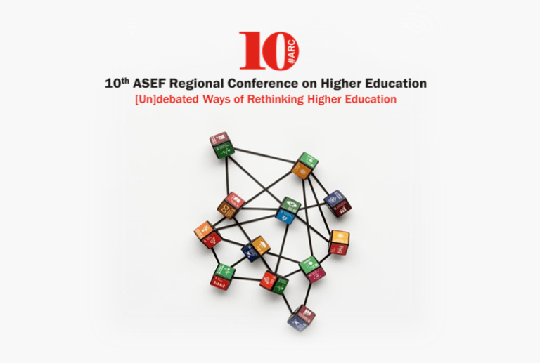 10th ASEF Regional Conference on Higher Education (ARC10) - Asia-Europe Foundation (ASEF)